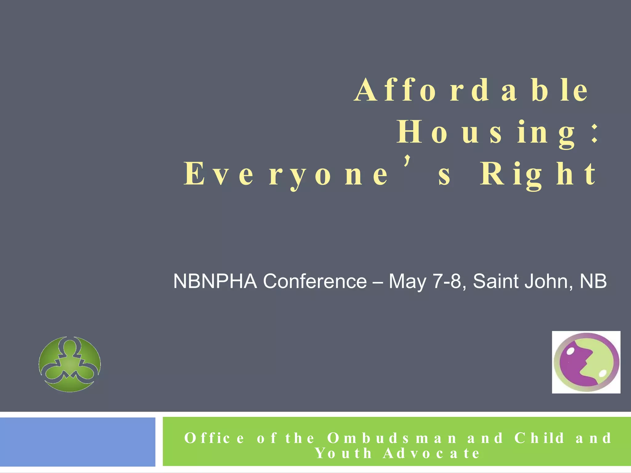 Affordable Housing: Everyone's Right | PPT