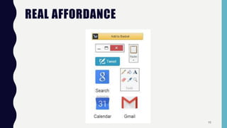 Affordance,mapping,constraints and convention in hci | PPTX