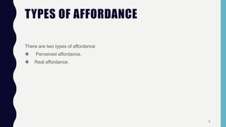 Affordance,mapping,constraints and convention in hci | PPTX