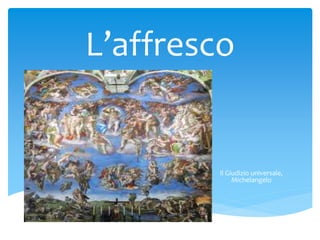 L'affresco | PPTX