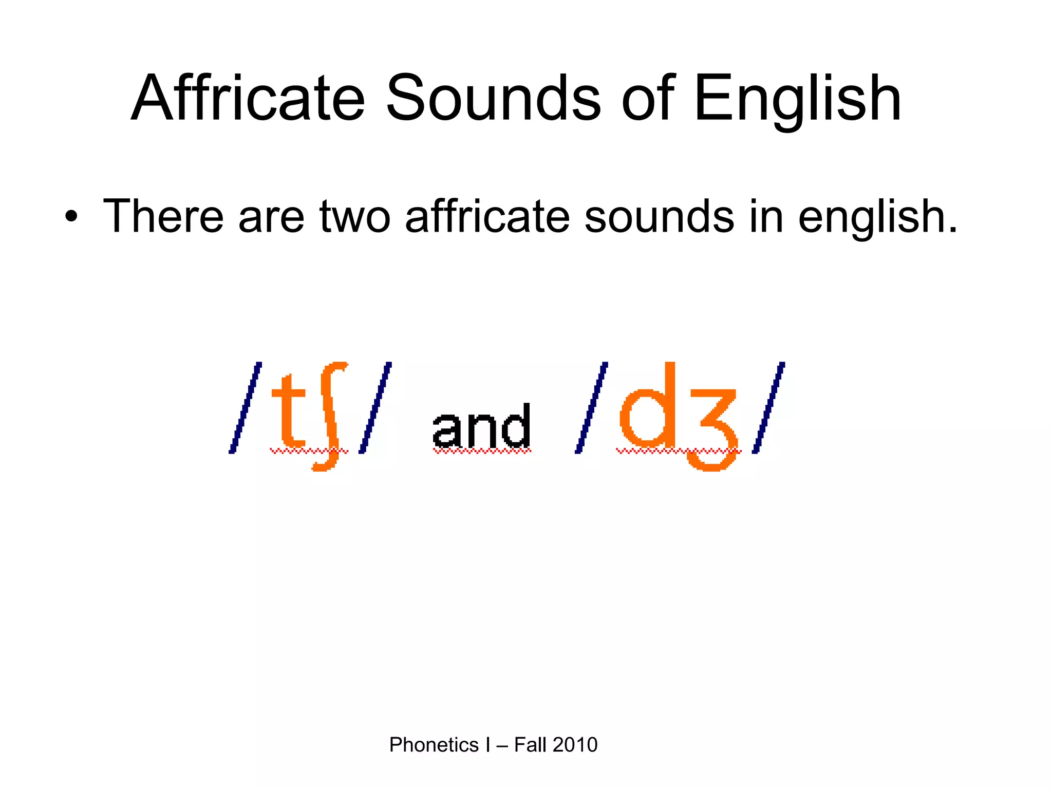 Affricate sounds 2010 | PPT