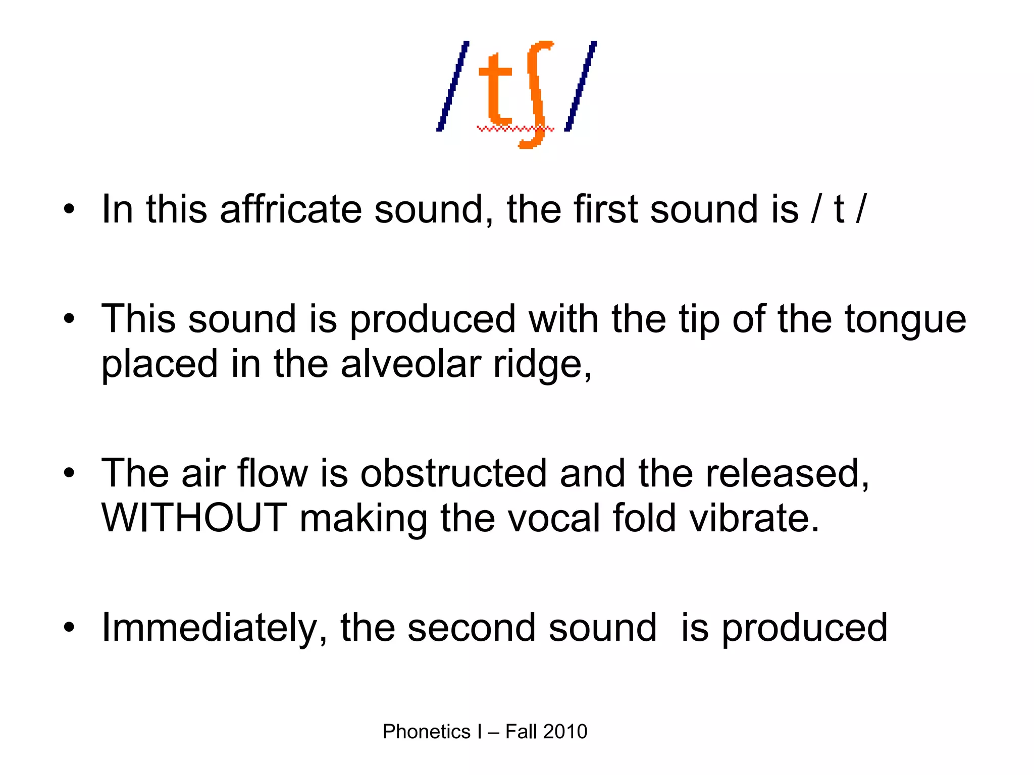 Affricate sounds 2010 | PPT