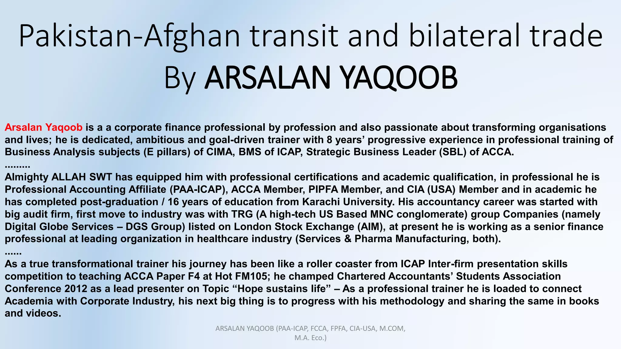 PAK AFGHAN TRANSIT TRADE | PPTX