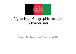 Afghanistan borders | PPT