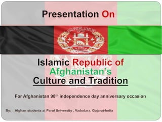 Afghanistan History and Culture | PPTX