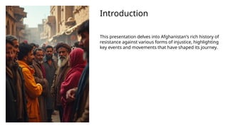 Afghanistan's History of Fighting .pptx