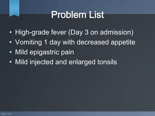 Admission Round: Pediatric Acute Febrile Illness | PPTX