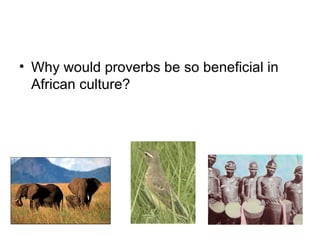 Afican Proverbs | PPT