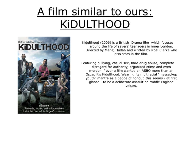 KiDULTHOOD movie | PPTX