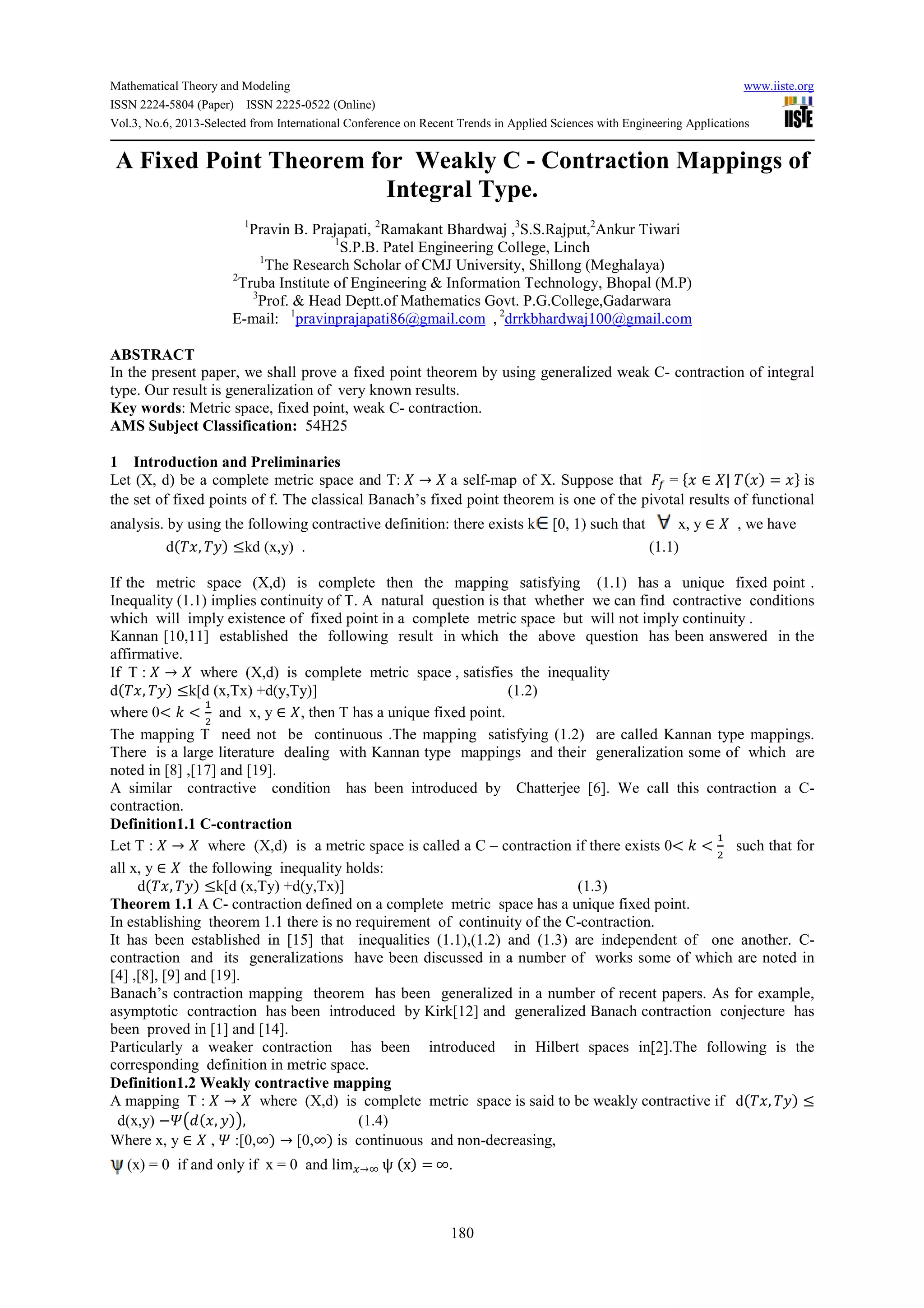 A fixed point theorem for weakly c contraction mappings of integral type. | PDF
