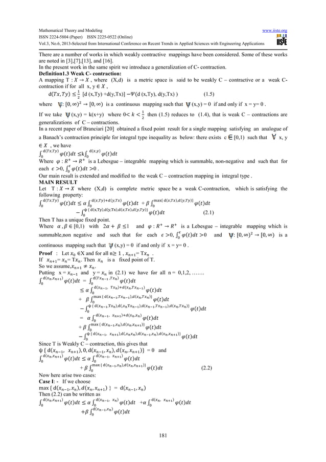 A fixed point theorem for weakly c contraction mappings of integral type. | PDF