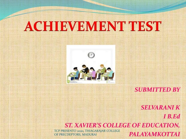 ACHIEVEMENT TEST | PPTX | Educational Assessment | Education