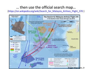 Where should we look for MH370, based on the flaperon finding? | PPT