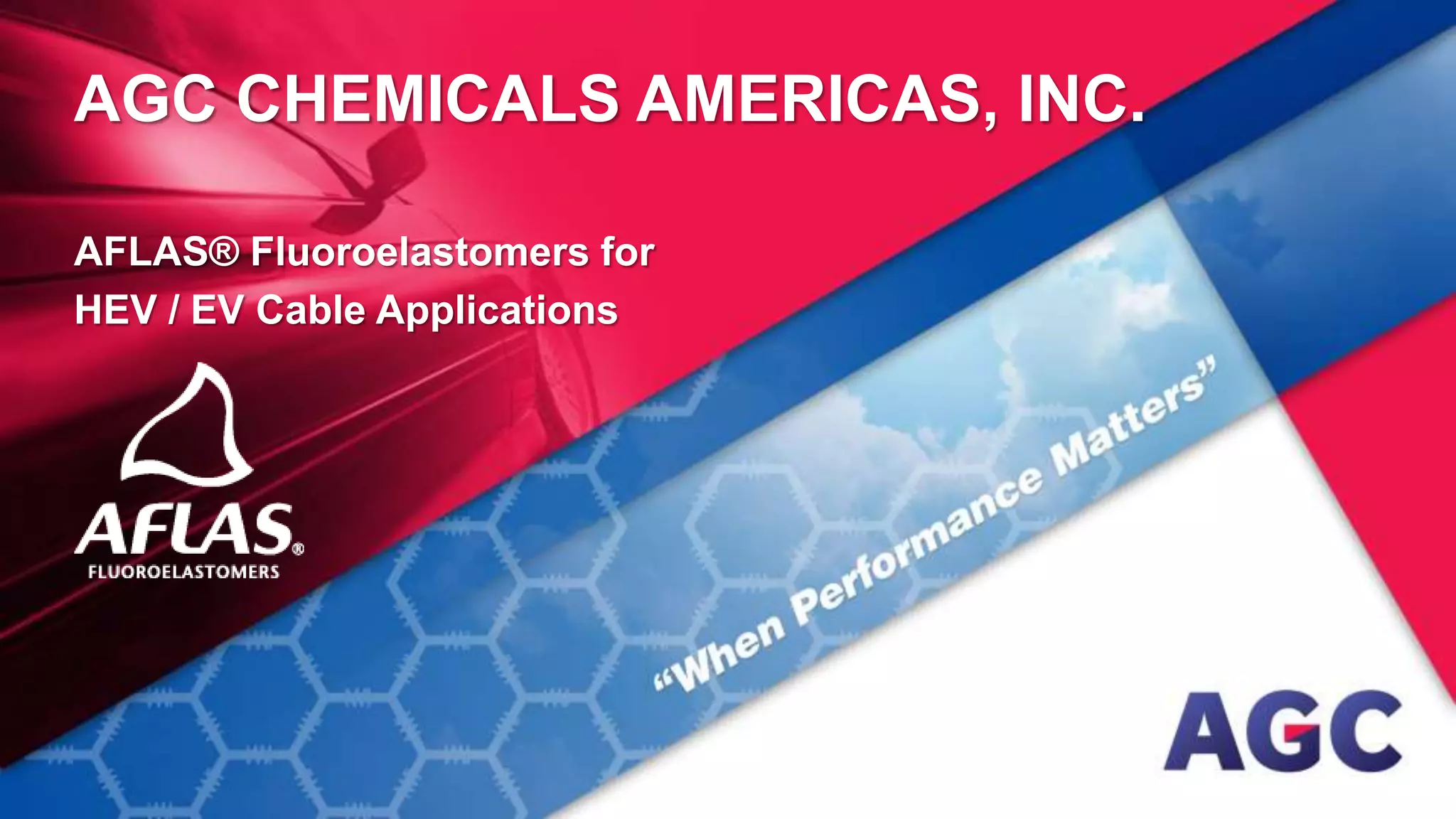 AFLAS® Fluoroelastomers for HEV/EV Cable Applications | PPTX ...