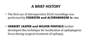 ELECTROCORTICOGRAPHY(ECOG) | PPTX