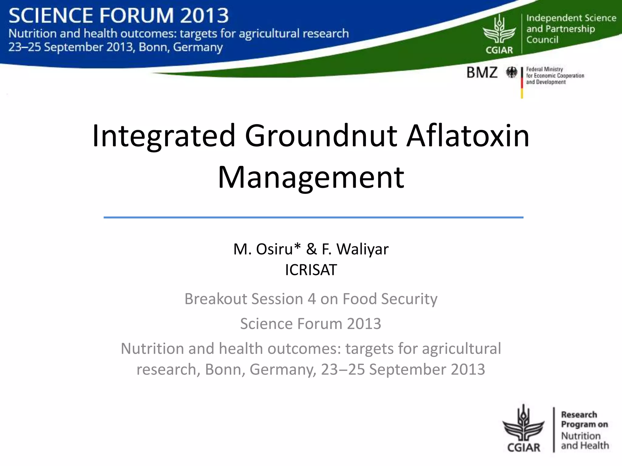Integrated groundnut aflatoxin management | PPTX