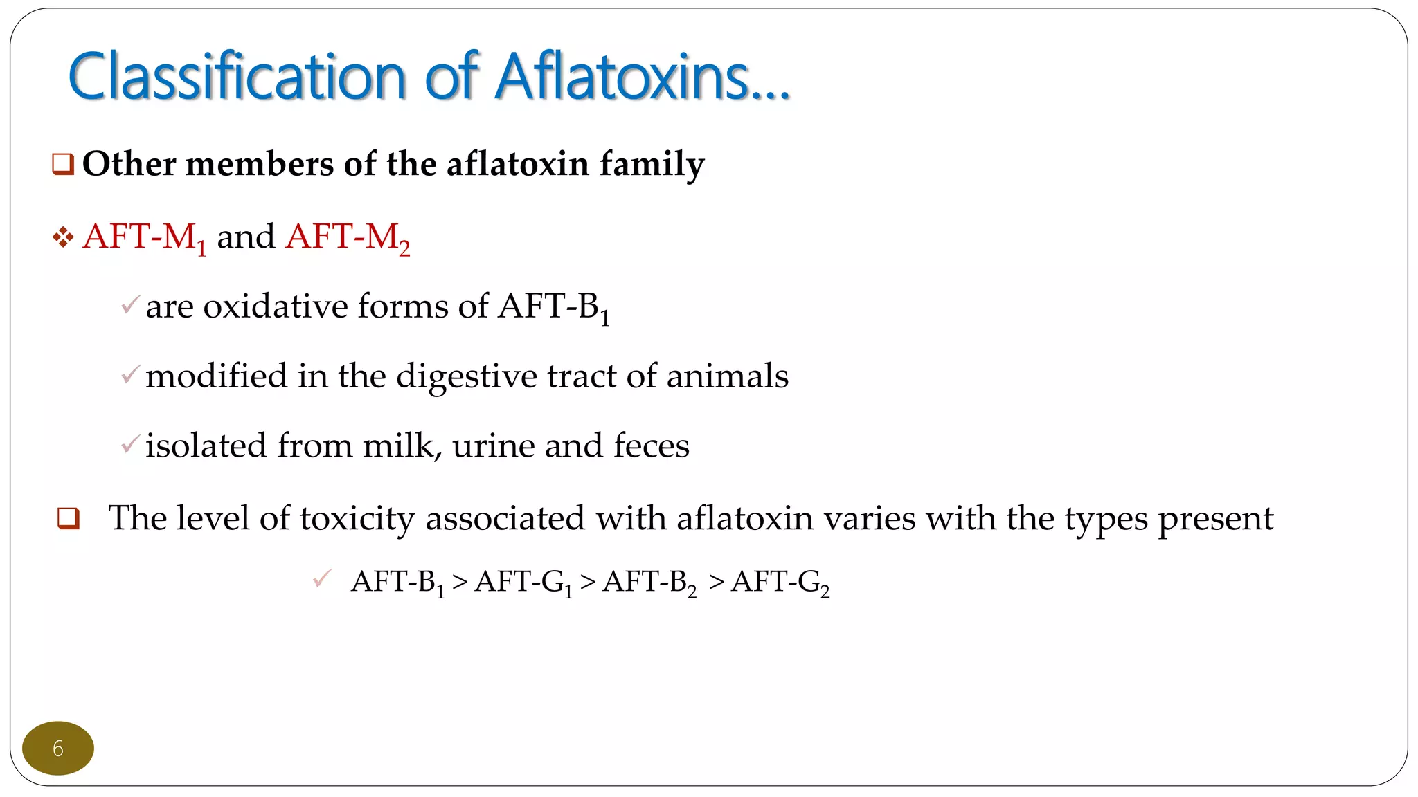 Aflatoxin presentation | PPTX