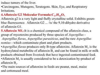 Aflatoxins general account, types & importance | PPT