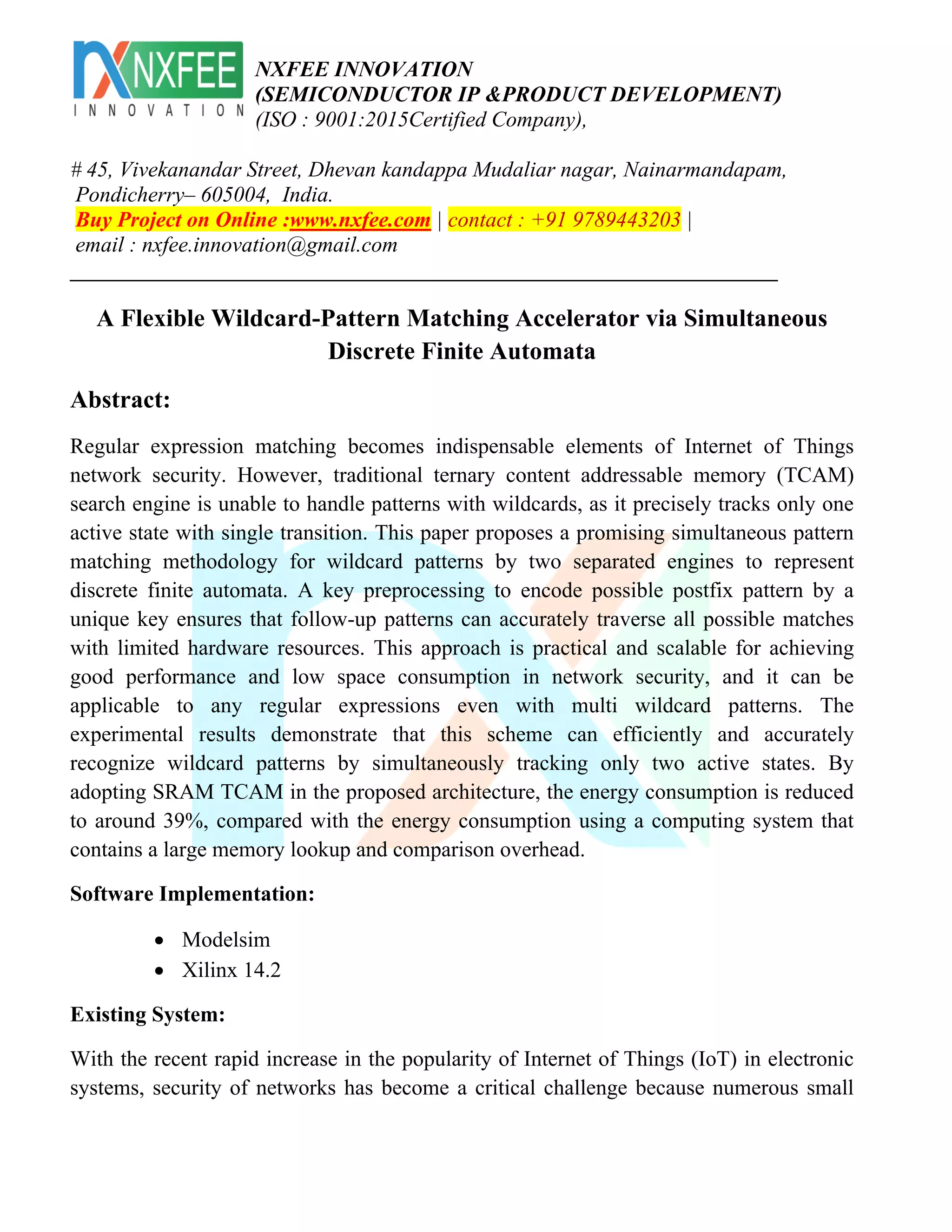A flexible wildcard pattern matching accelerator via simultaneous discrete finite automata | PDF