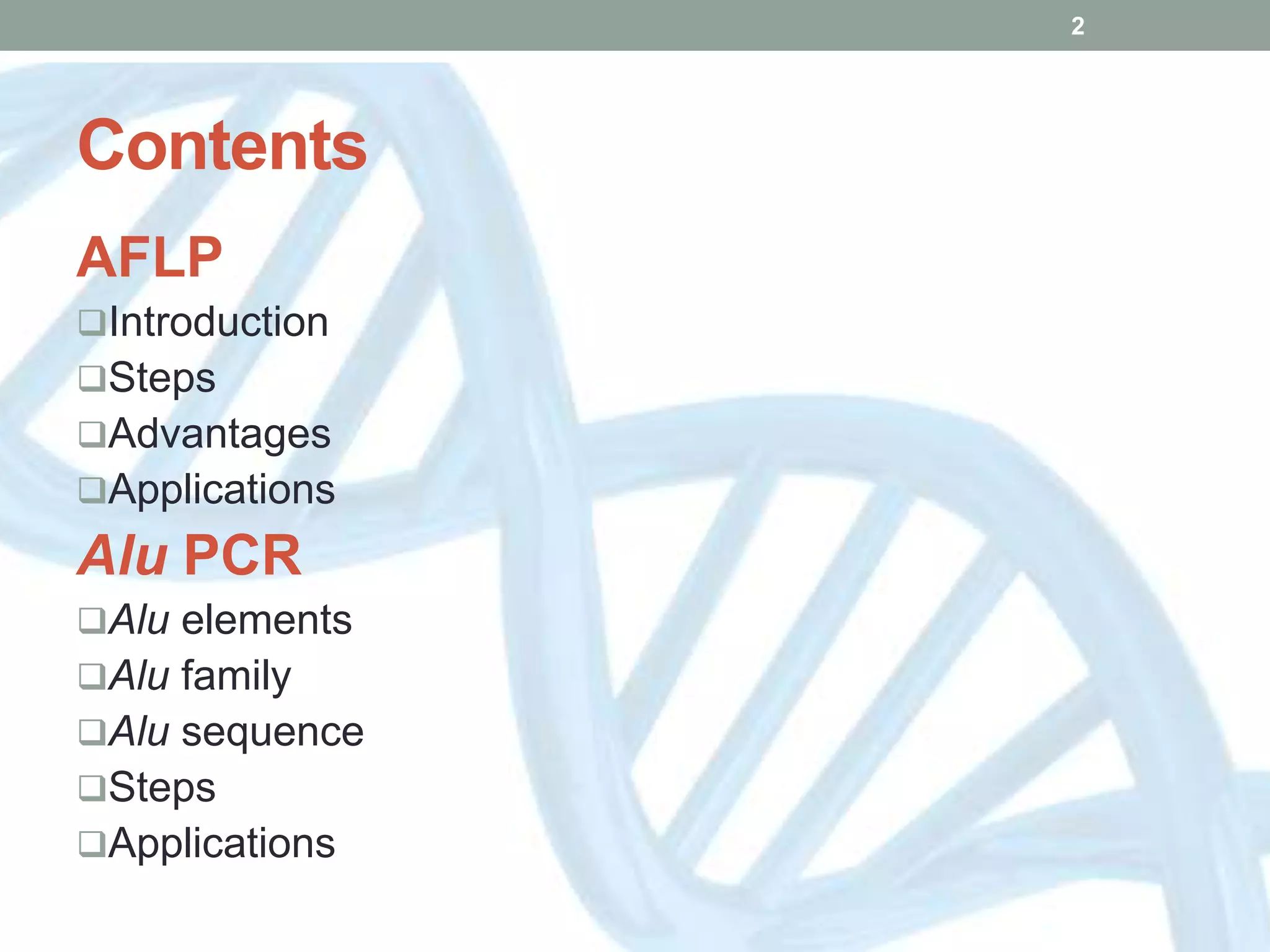 Aflp (amplified fragment length polymorphism), alu | PPTX
