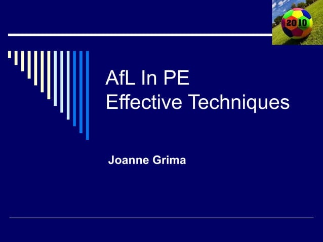 Afl techniques in pe | PPT | Educational Assessment | Education