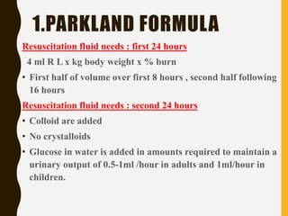 Fluid resuscitation in burn patient | PPTX