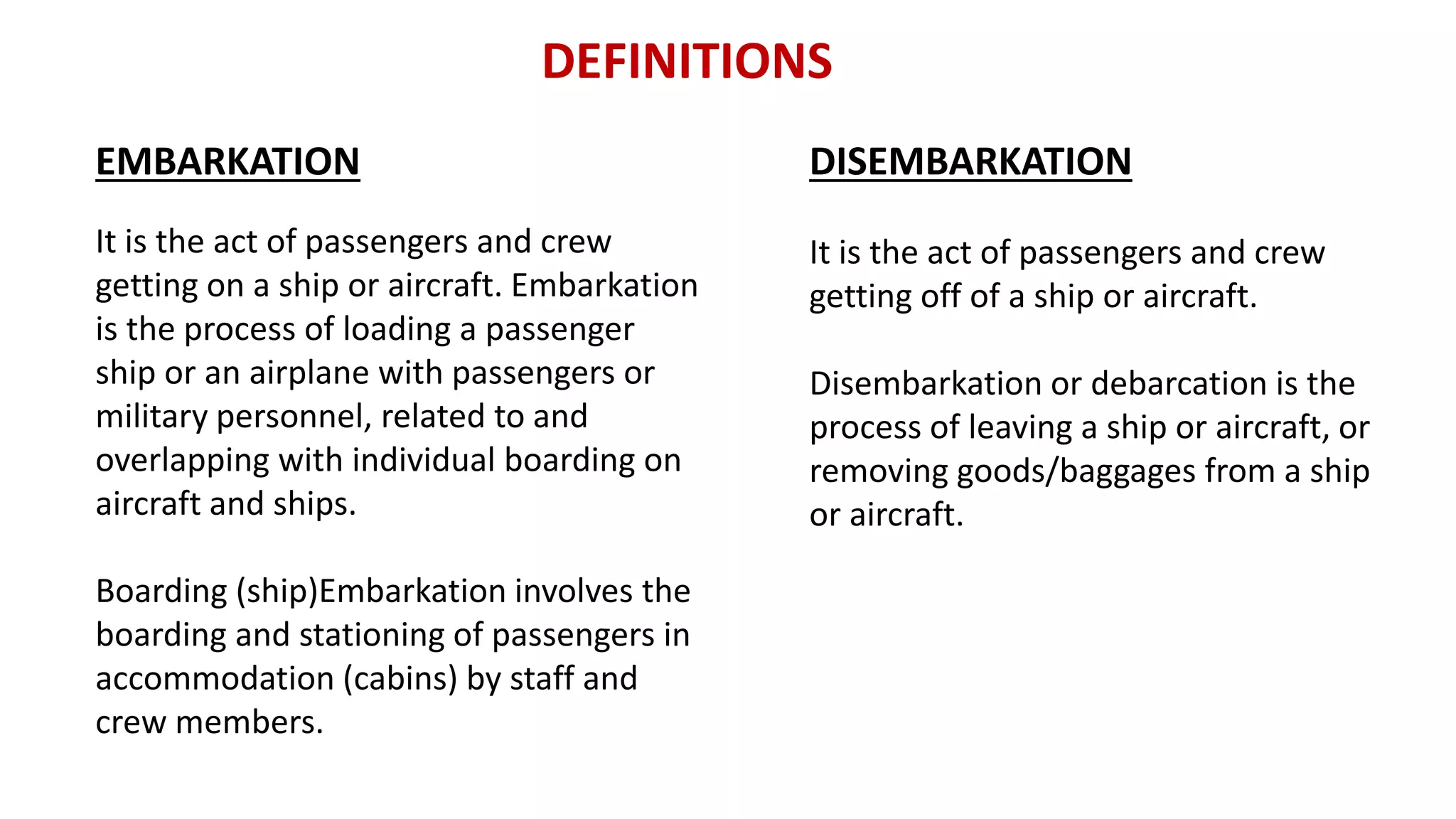 Embarkation and Disembarkation | PPTX