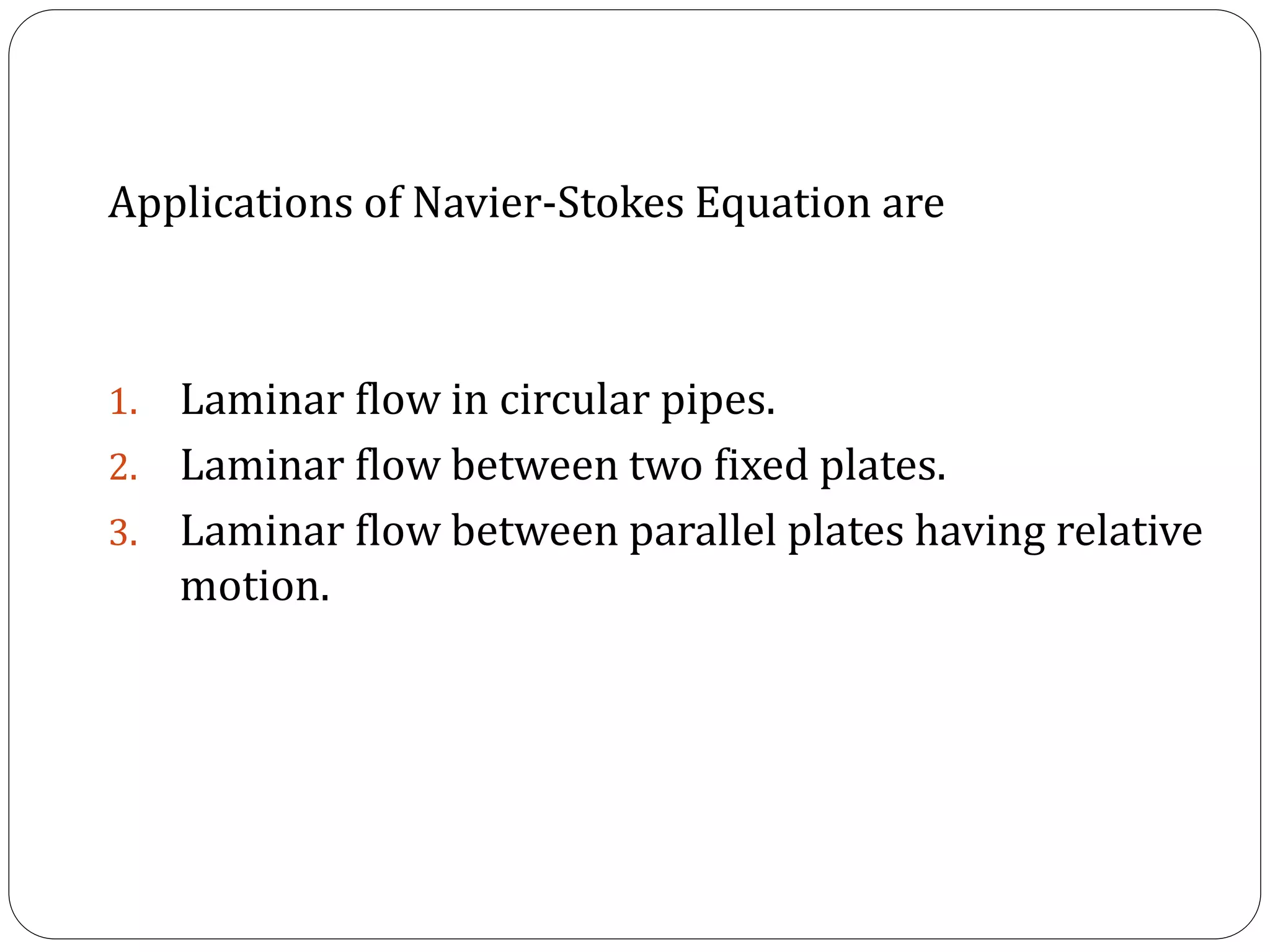 Navier-Stokes Equation of Motion | PPTX