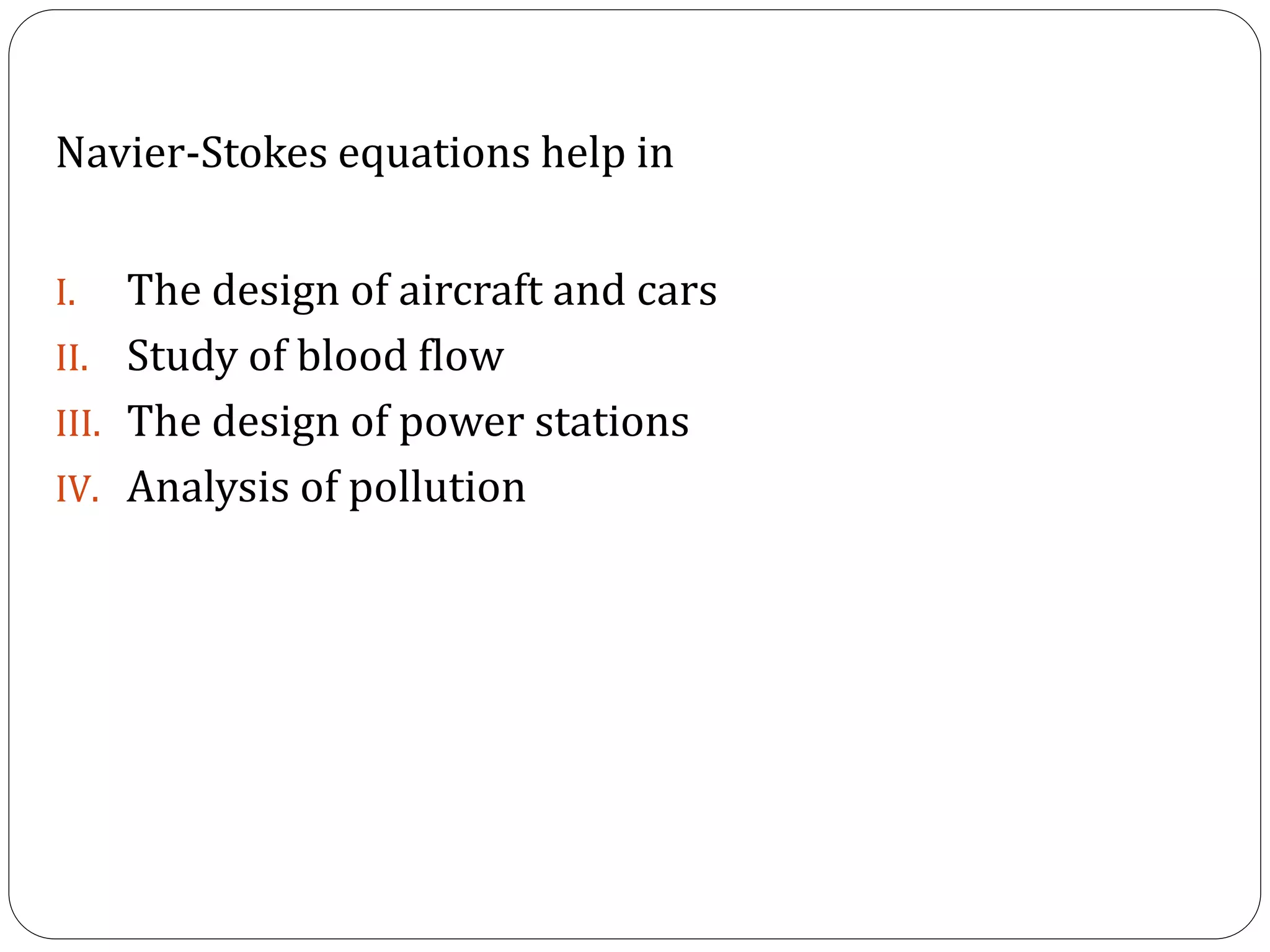 Navier-Stokes Equation of Motion | PPTX