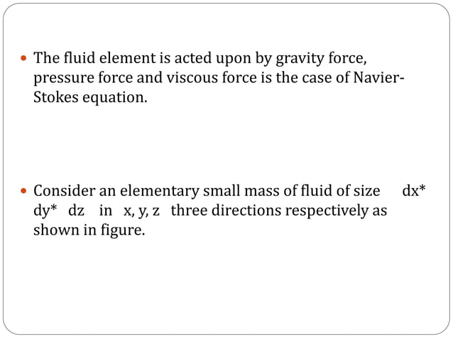Navier-Stokes Equation of Motion | PPTX