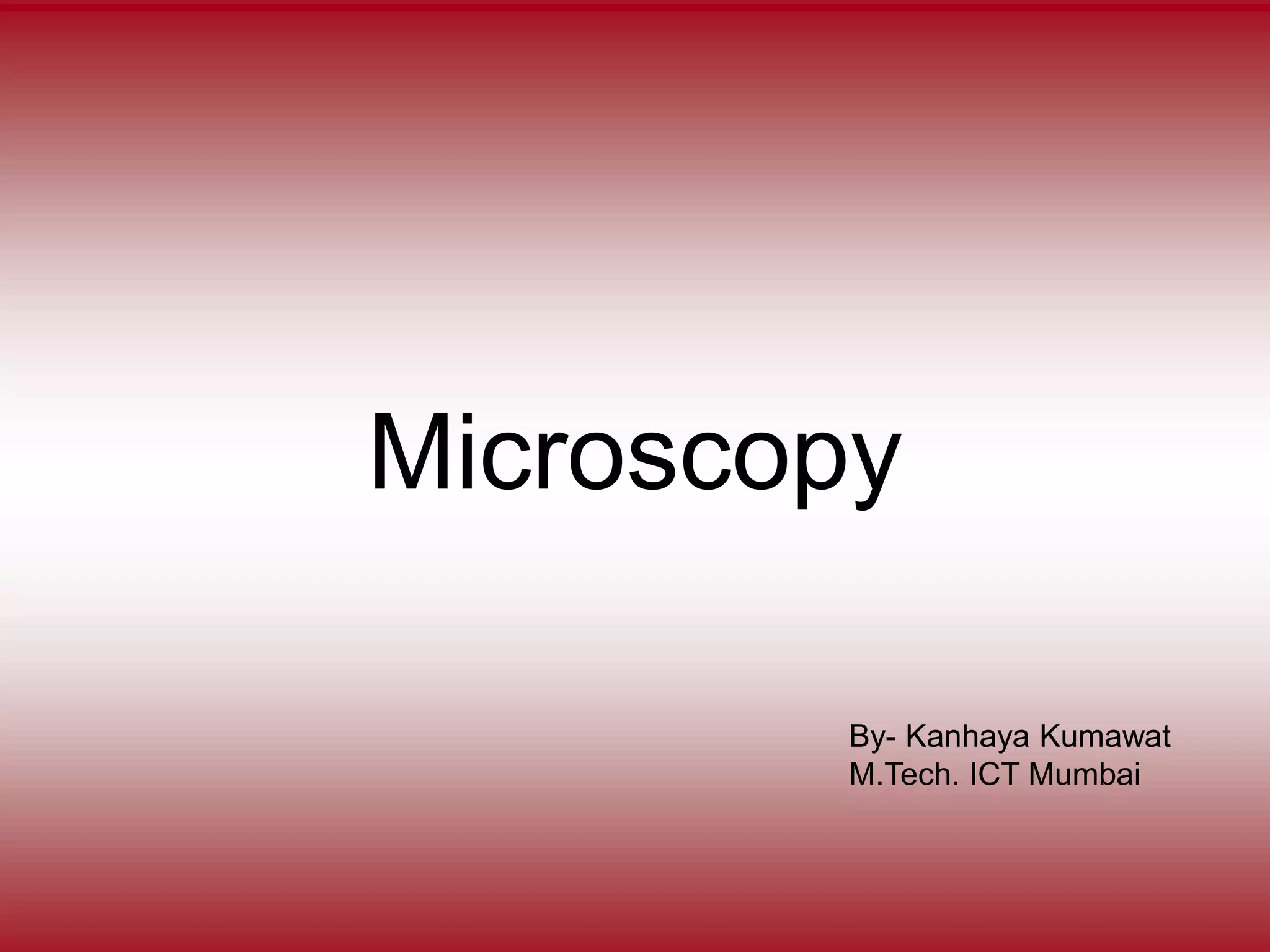 Microscopy | PPT