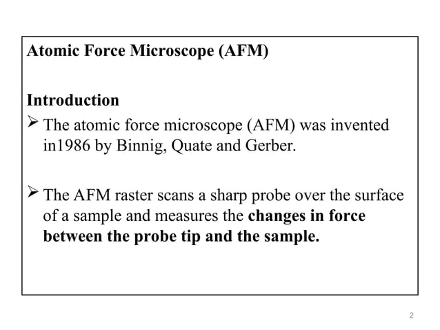 Atomic Force Microscope Principle And Application Ppt