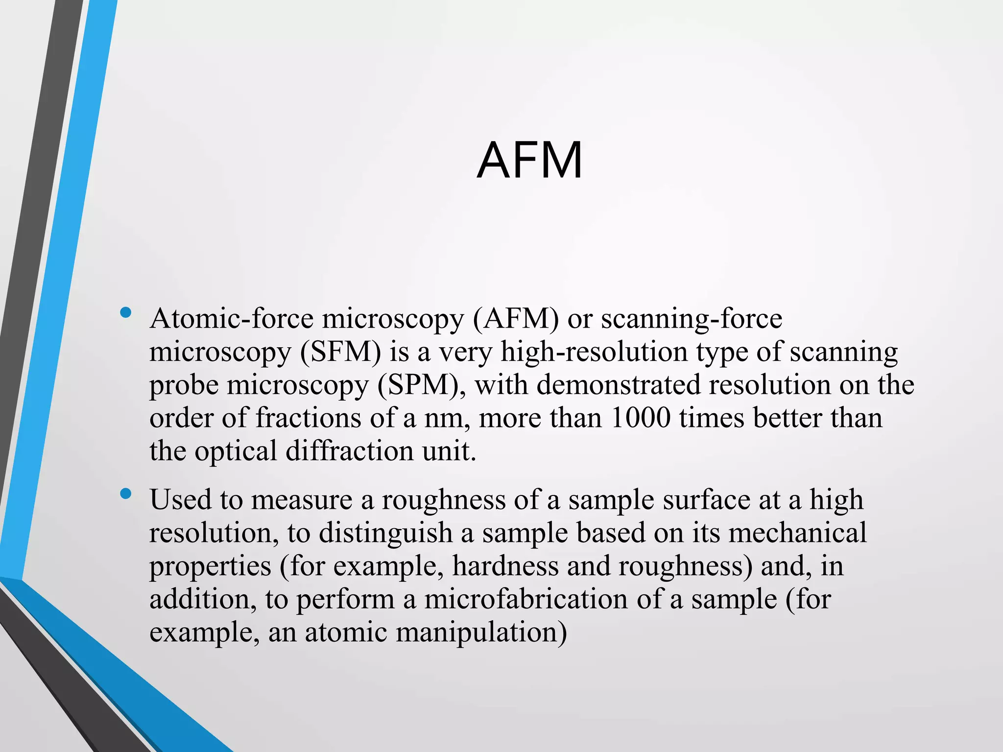 AFM and STM (Scanning probe microscopy) | PPTX