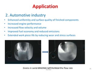 Abrasive Flow Machining by Tauseef Sir | PPTX | Physics | Science