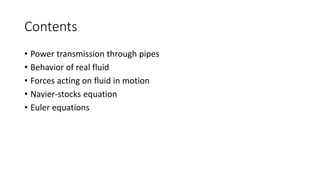 Power Transmission through pipe, Behaviour of Real Fulid | PPTX