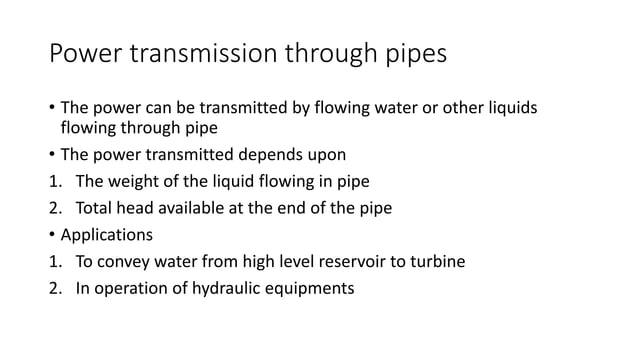 Power Transmission through pipe, Behaviour of Real Fulid | PPTX