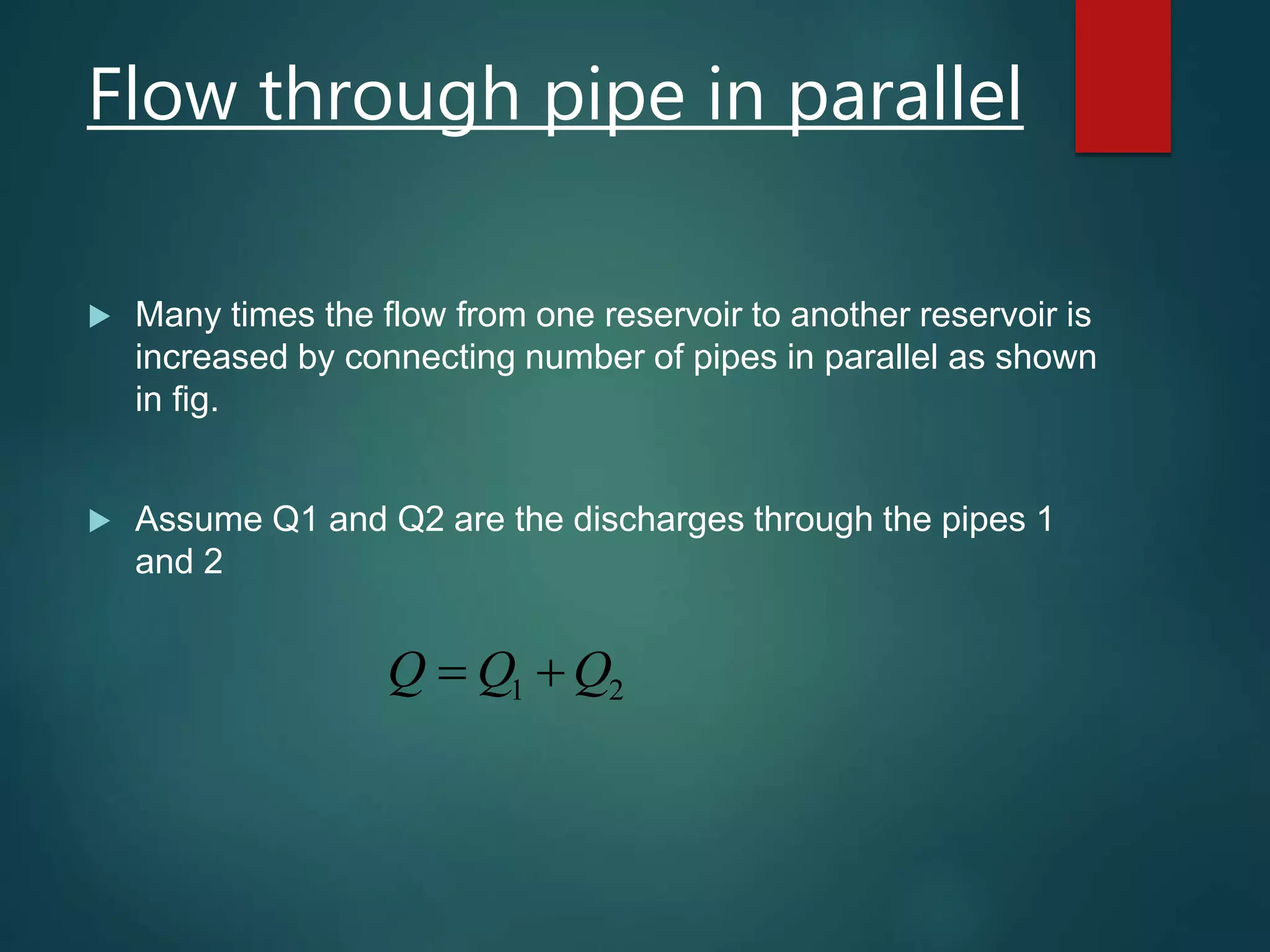 flow in pipe series and parallel | PPTX