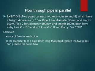 flow in pipe series and parallel | PPTX