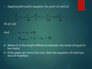 flow in pipe series and parallel | PPTX