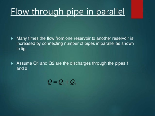 flow in pipe series and parallel