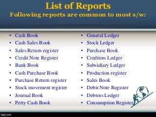 UNIT V ACCOUNTING IN COMPUTERISED ENVIRONMENT | PPT