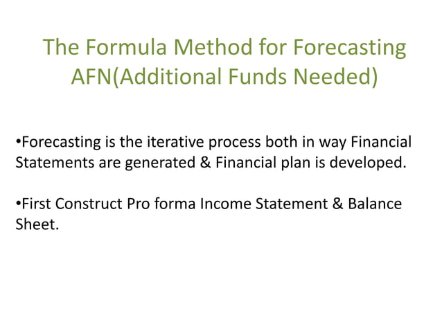 AFN Additional Funds Needed | PPTX | Stocks and Bonds | Personal Investing