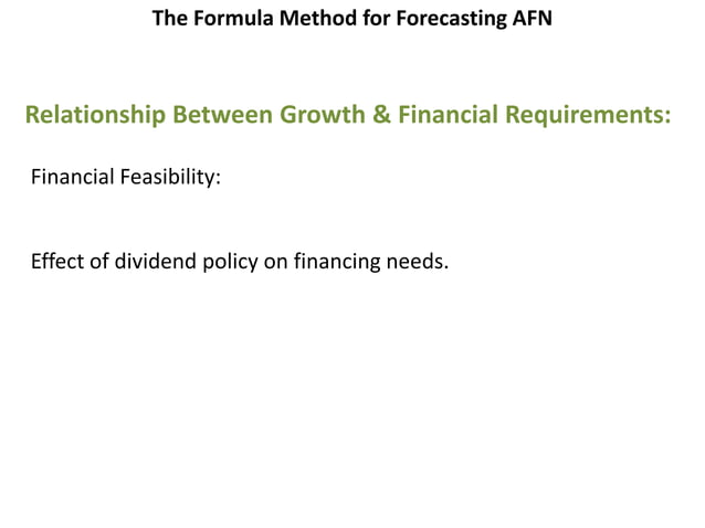 AFN Additional Funds Needed | PPTX | Stocks and Bonds | Personal Investing