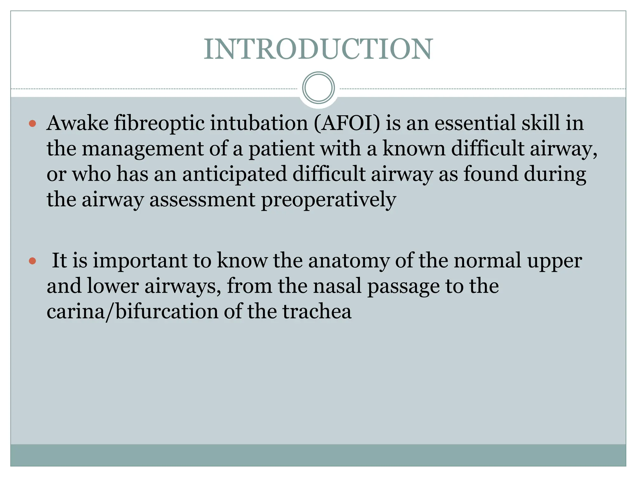 Awake fibrioptic Intubation in difficult airway | PPT