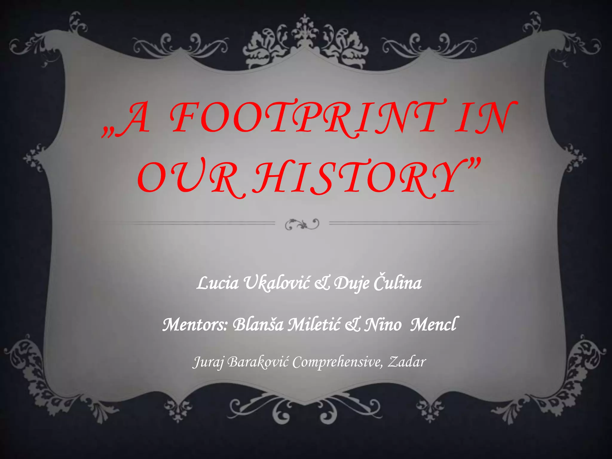 A footprint in our history(1) | PPTX