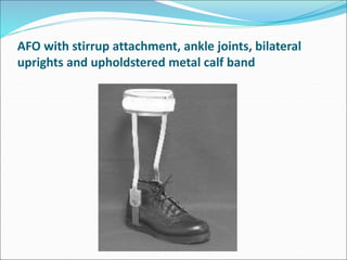 AFO PPT(Ankle foot orthosis, physiotherapy.ppt