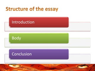 A formula for structuring and layering an essay | PPTX