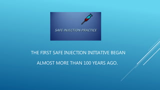 Safe Injection Practice | PPTX