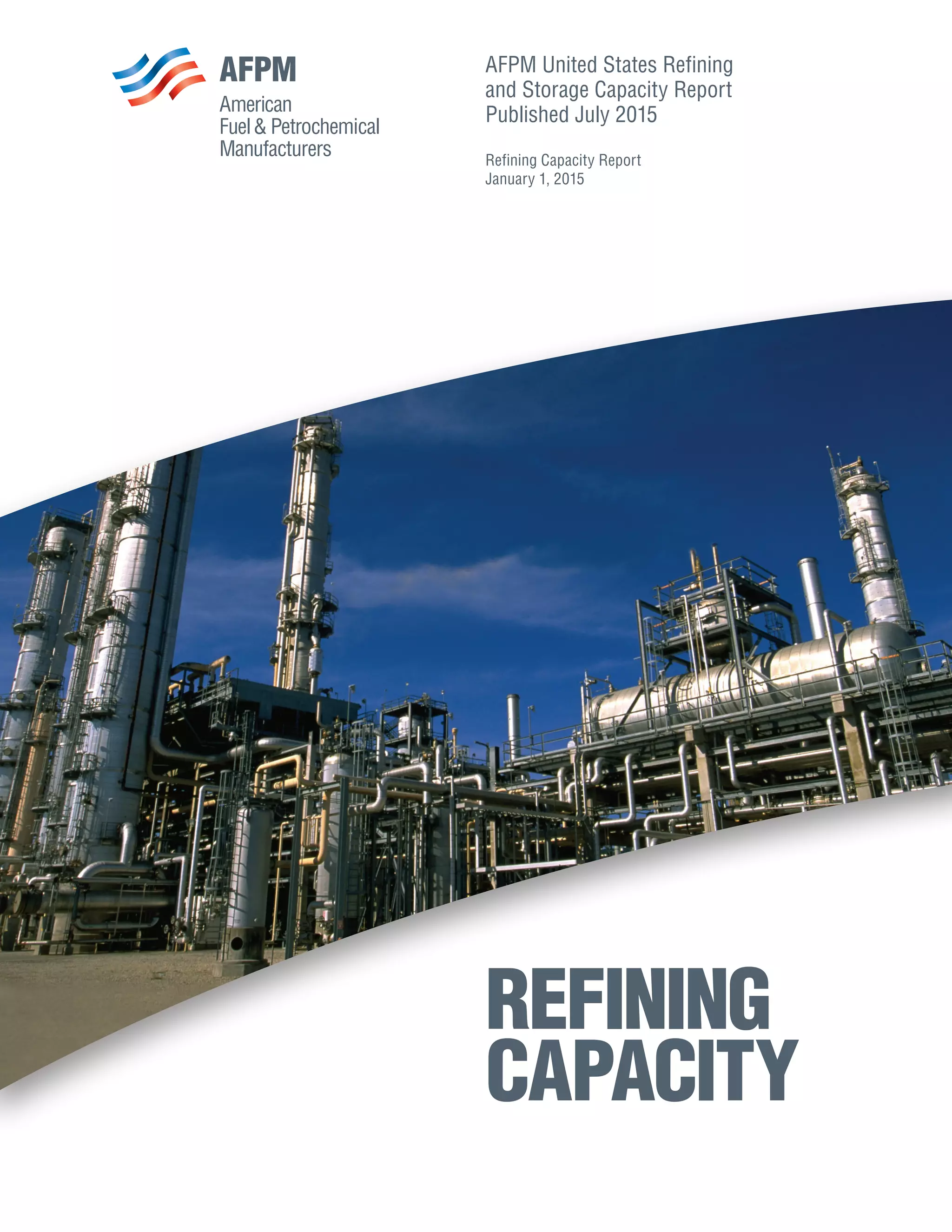 Afpm capacity report2015 | PDF | Chemistry | Science