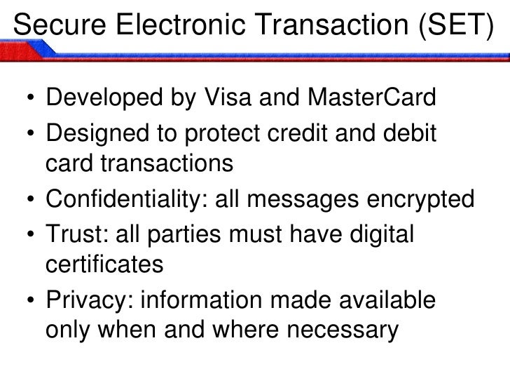 Secure electronic transaction (set) Secure electronic transaction (set)